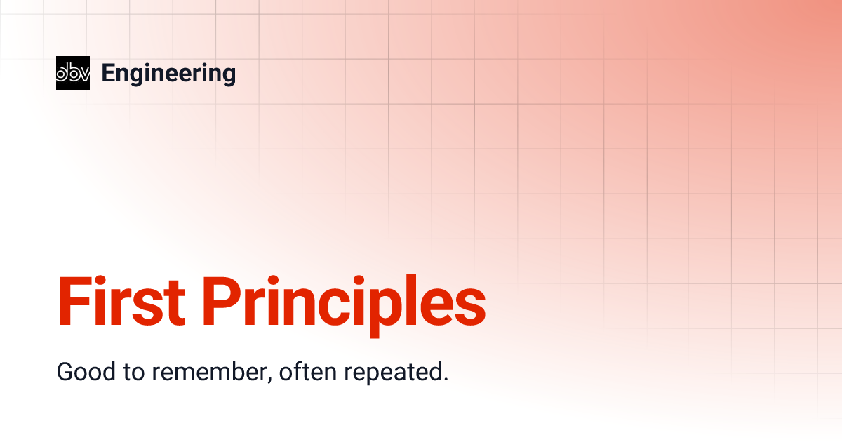 First Principles | Engineering